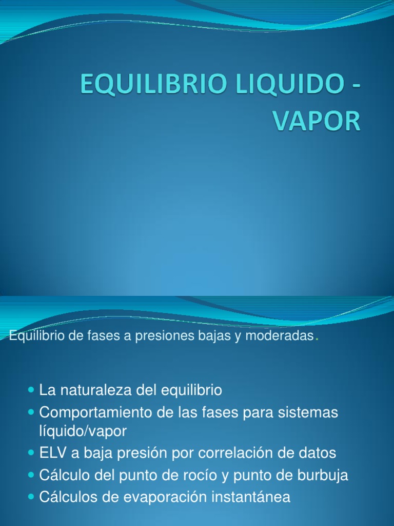 Equi Liq Vap 2020 F | PDF | Fase (materia) | Líquidos