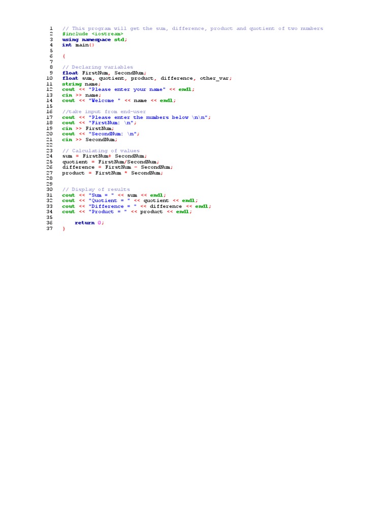 "Please Enter Your Name" "Welcome " "Please Enter The Numbers Below /N ...