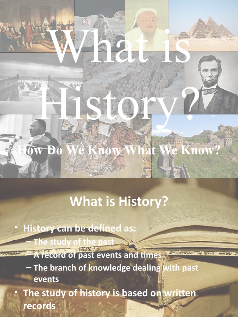 Introduction To History Presentation 1 | PDF | Primary Sources ...