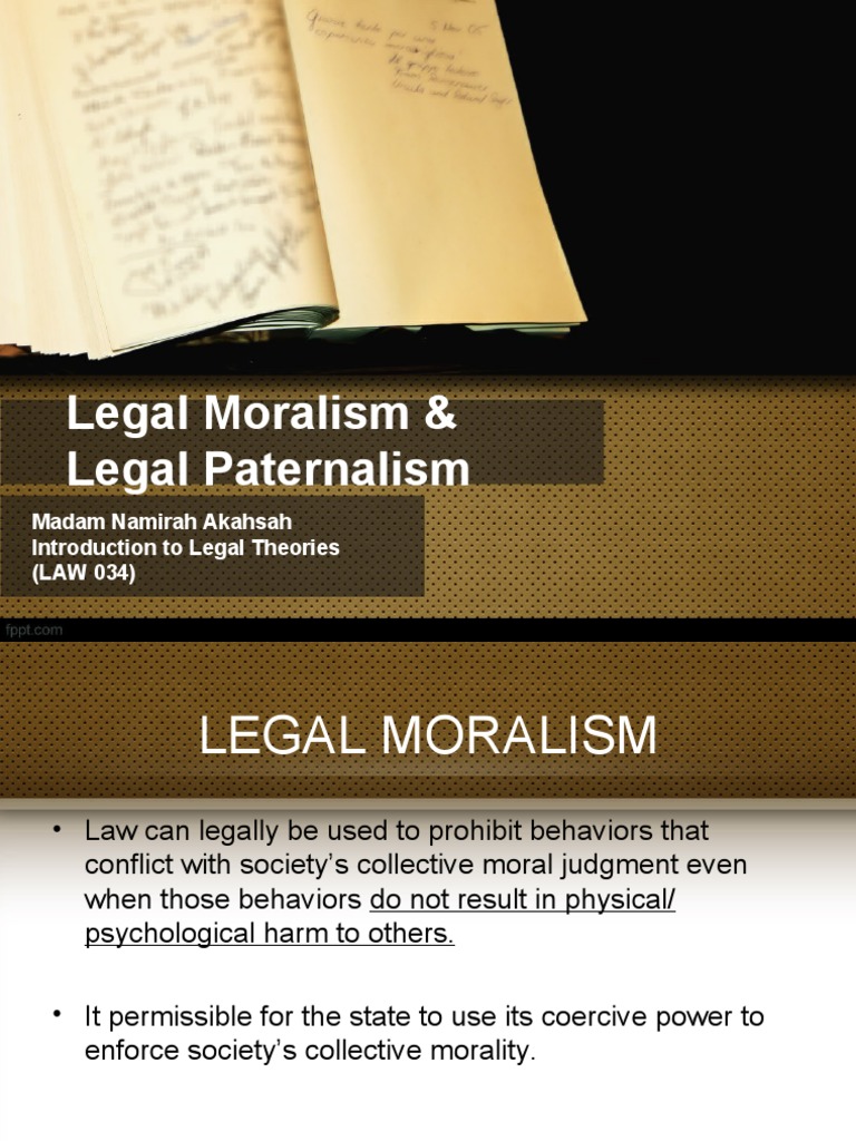 4.1. Legal Moralism & Paternalism | PDF | Morality | Crime & Violence