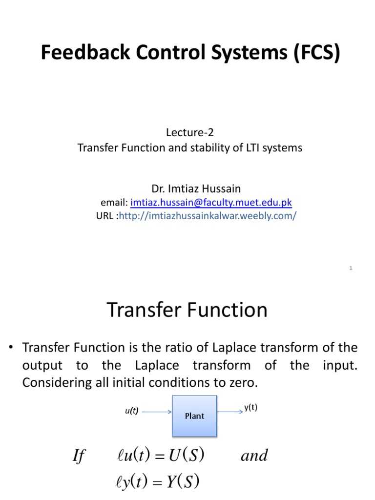 Feedback Control Systems (FCS) : Lecture-2 Transfer Function and Stability of LTI Systems | PDF ...