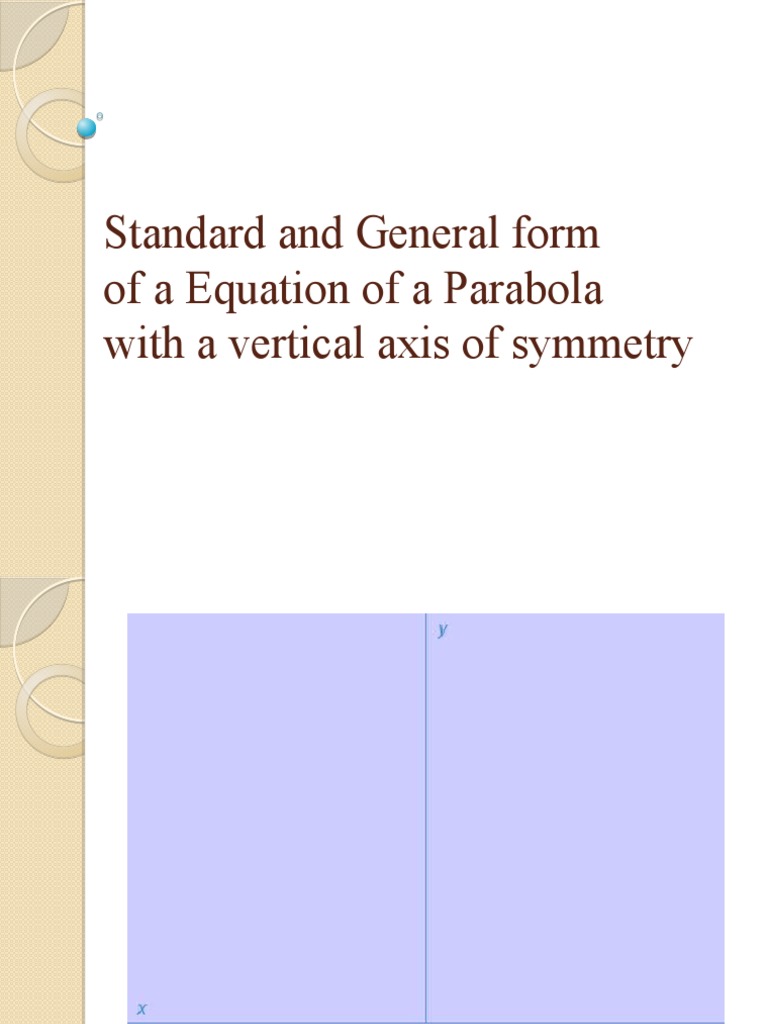 Parabola Equation Forms Explained | PDF | Vertex (Graph Theory ...