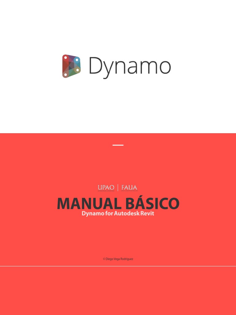 Manual Básico Dynamo For Autodesk Revit © Diego Vega | PDF