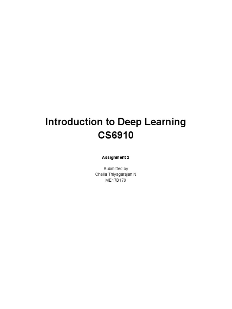 Introduction To Deep Learning CS6910: Assignment 2 | PDF | Teaching Methods & Materials