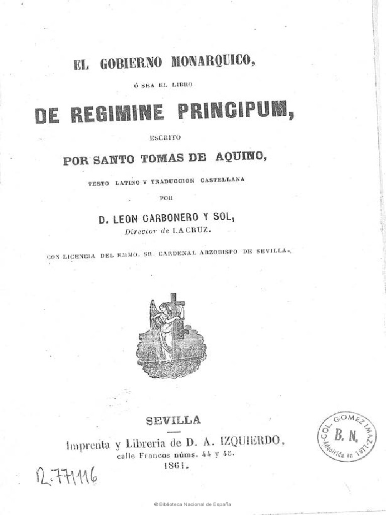 El Gobierno Monárquico o Sea El Libro de Regimine Principum Santo Tomas ...