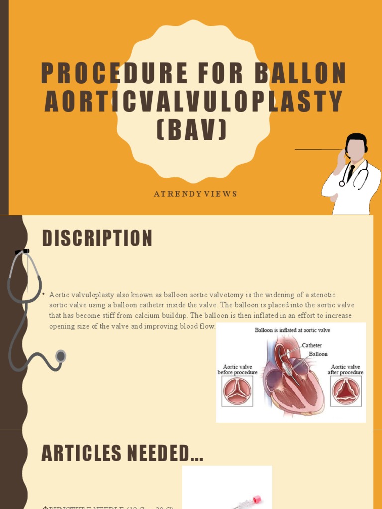 Aortic Balloon Valvuloplasty Procedure Guide | PDF | Balloon | Catheter