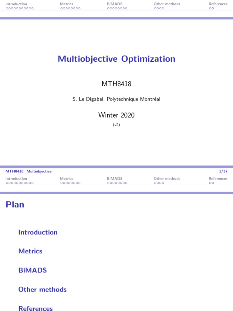 Multiobjective Optimization: S. Le Digabel, Polytechnique Montr Eal ...