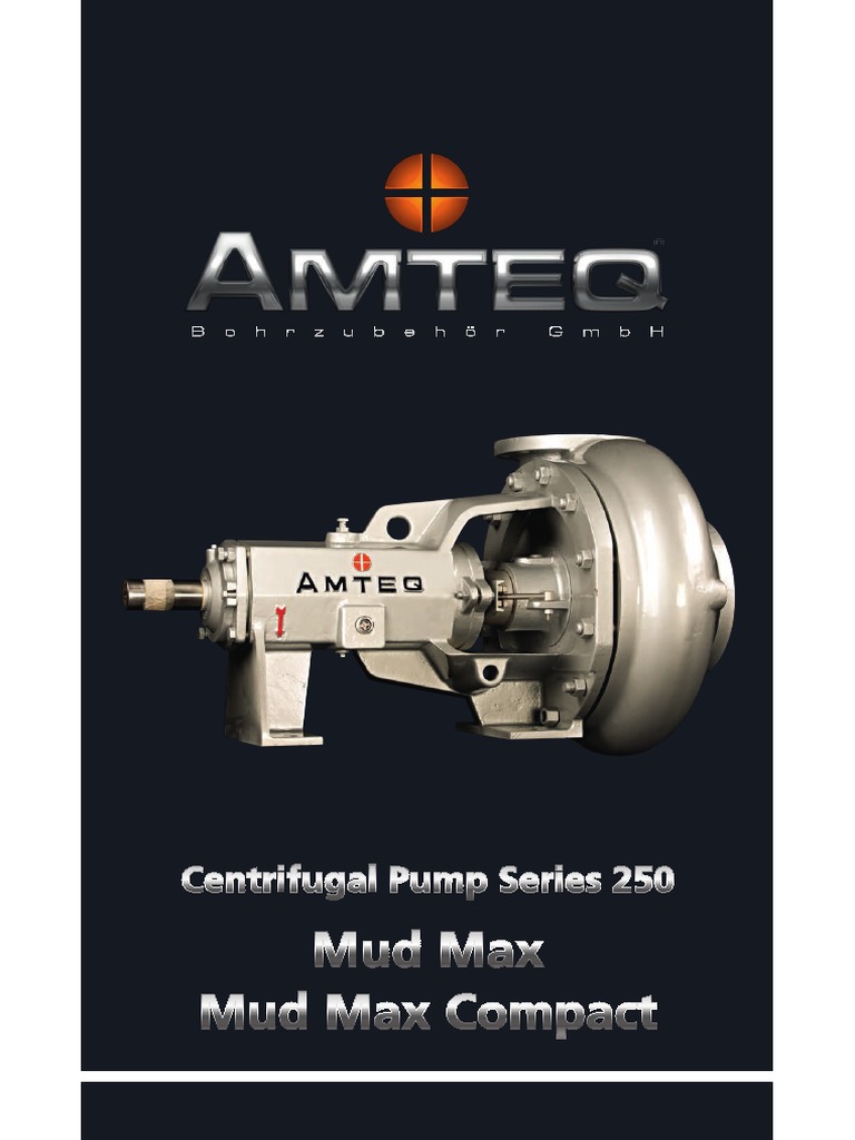 Mud Max Mud Max Compact: Centrifugal Pump Series 250 | PDF | Bearing ...