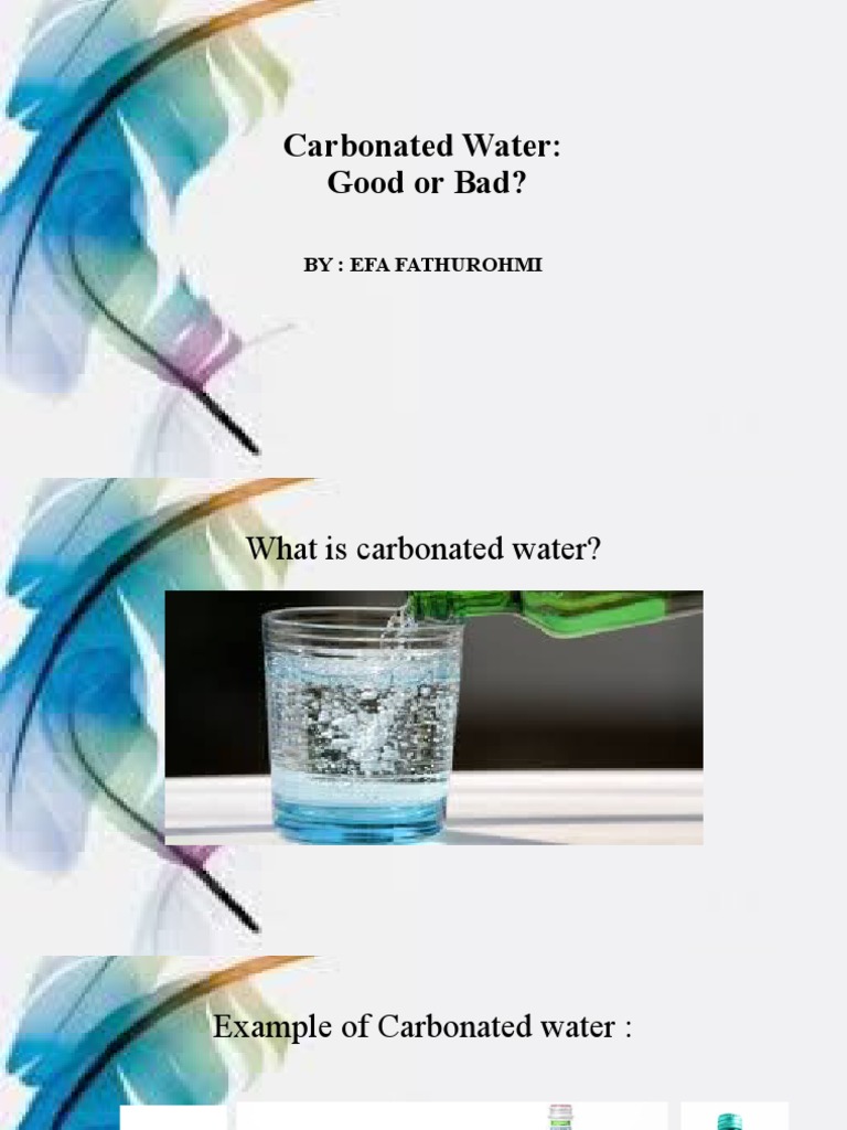 Carbonated Water: Health Effects Explained | PDF | Cooking, Food & Wine