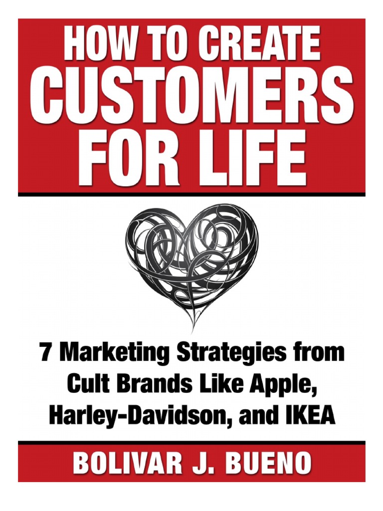 How To Create Customers For Life BJ Bueno PDF | PDF | Brand | Walmart