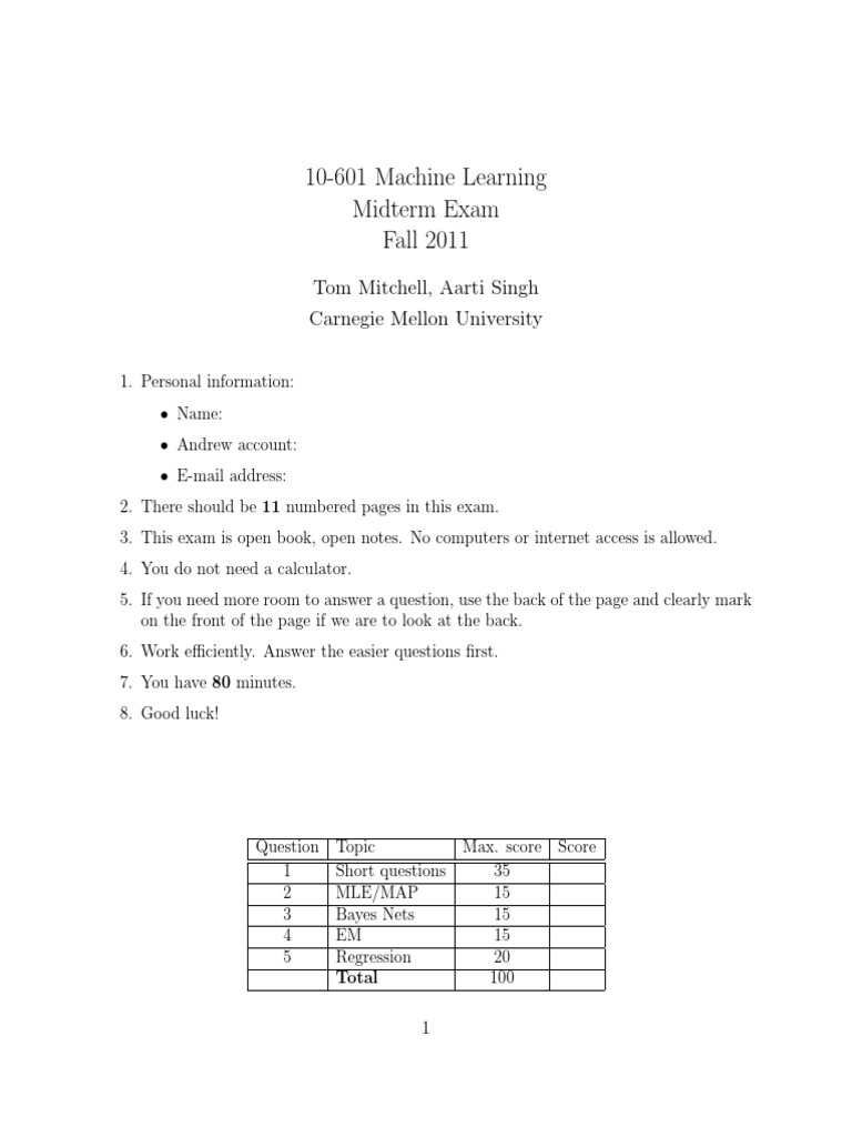 10-601 Machine Learning Midterm Exam Fall 2011: Tom Mitchell, Aarti ...