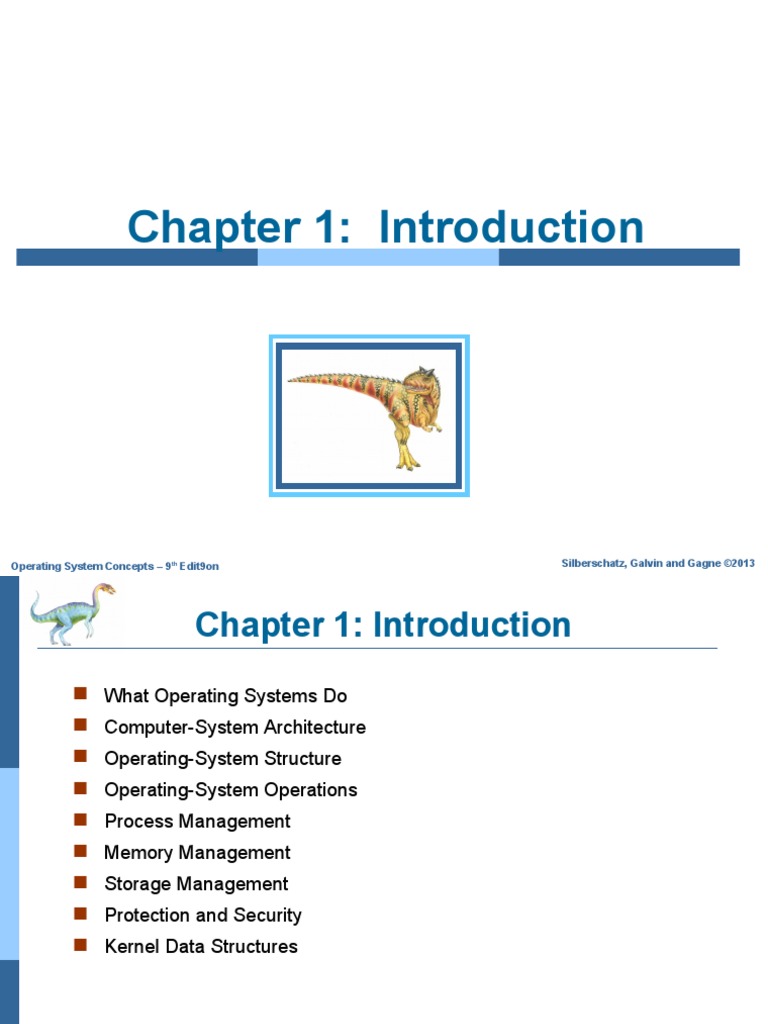 Chapter 1: Introduction: Silberschatz, Galvin and Gagne ©2013 Operating System Concepts - 9 ...