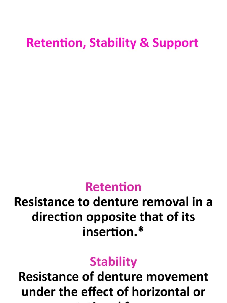 Retention, Stability & Support | PDF | Dentures | Dentistry