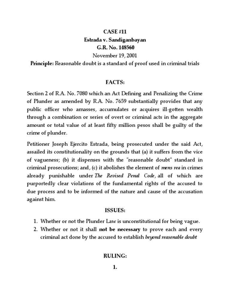 CASE #11 Estrada v. Sandiganbayan G.R. No. 148560 Principle: Reasonable ...
