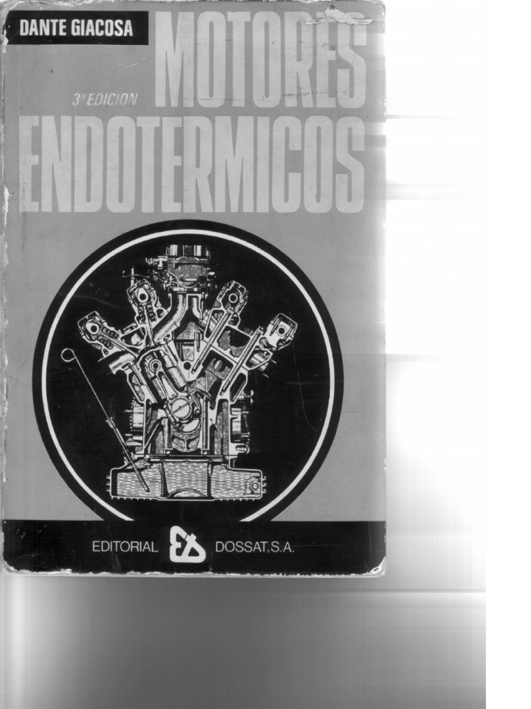 Motores Endotérmicos Dante Giacosa PDF | PDF