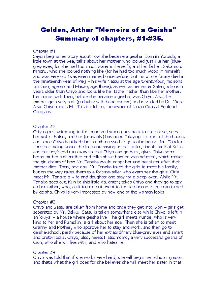 Golden, Arthur "Memoirs of A Geisha" Summary of Chapters, #1-#35 | PDF ...