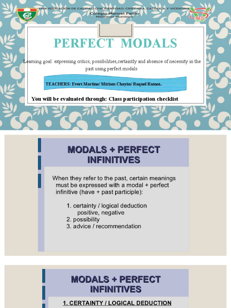 Perfect Modals: - You Will Be Evaluated Through: Class Participation ...
