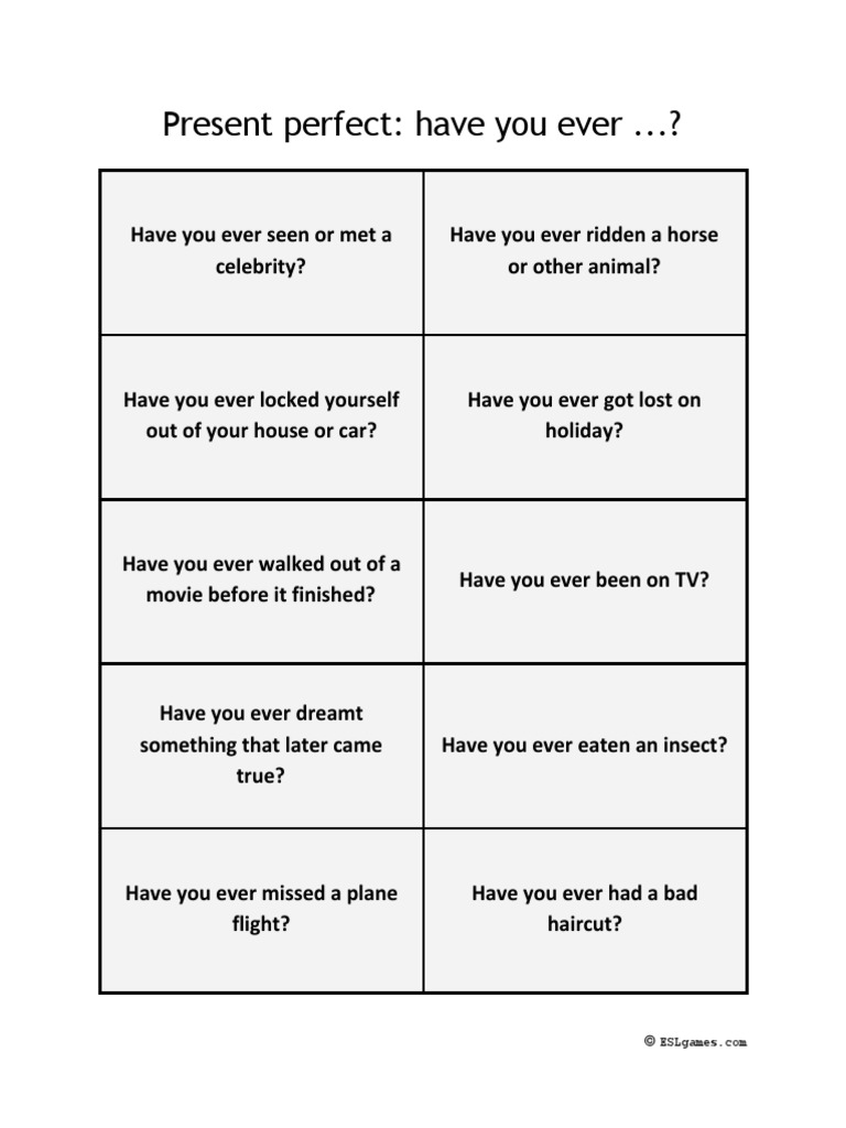 Conversation Questions Present Perfect Have You Ever PDF | PDF
