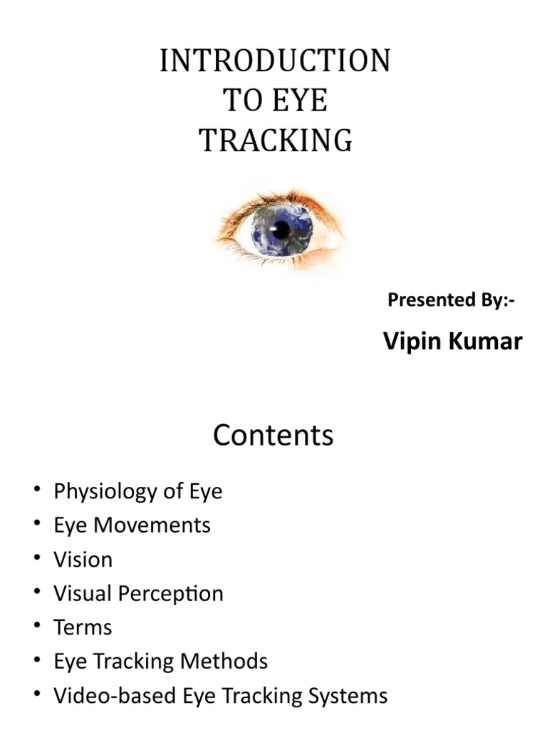 Introduction To Eye Tracking | PDF | Vision | Eye