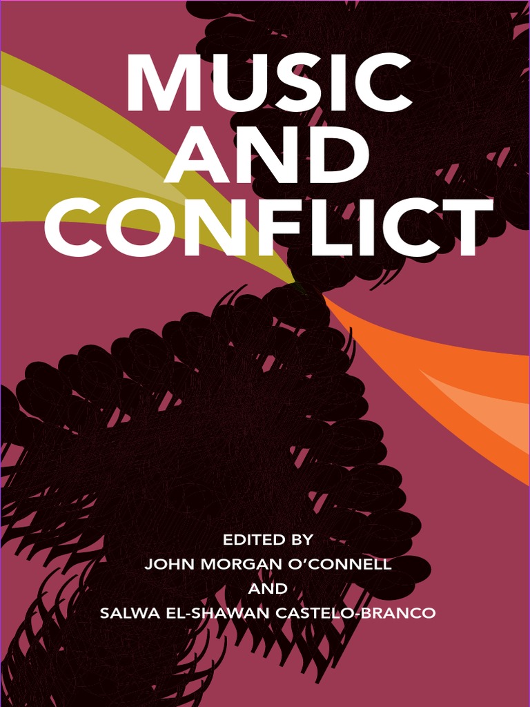 Music and Conflict PDF | PDF | Conflict Resolution | Power (Social And ...