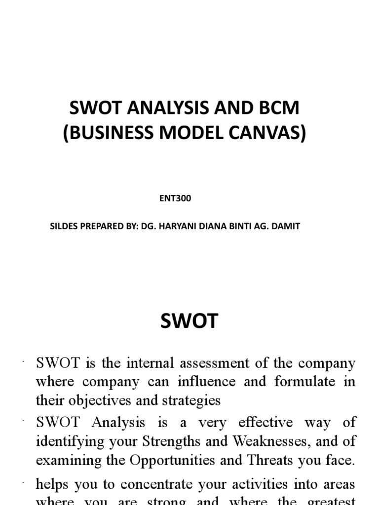 Swot and BMC Analysis | PDF | Swot Analysis | Business Model