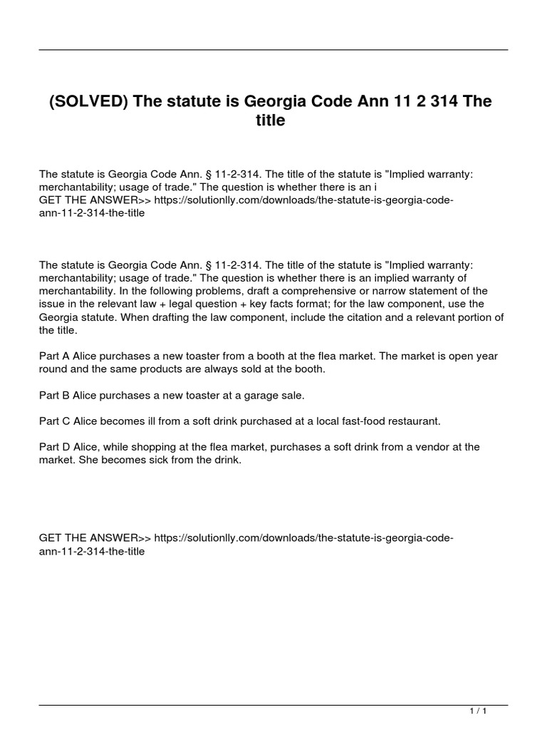 The Statute Is Georgia Code Ann 11-2-314 The Title | PDF | Law