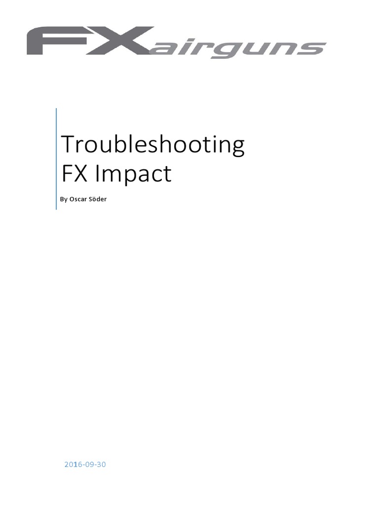FX Impact Troubleshooting Guide | PDF | Leak | Valve