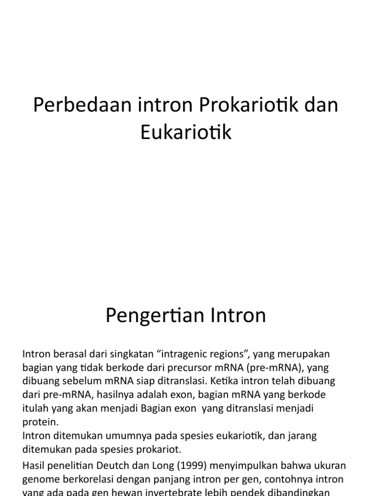 Perbedaan Intron Prokariotik Dan Eukariotik | PDF | Kajian Bahasa Asing ...