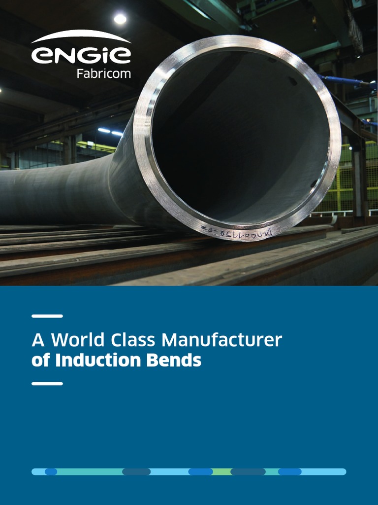 A World Class Manufacturer: of Induction Bends | PDF | Heat Treating ...
