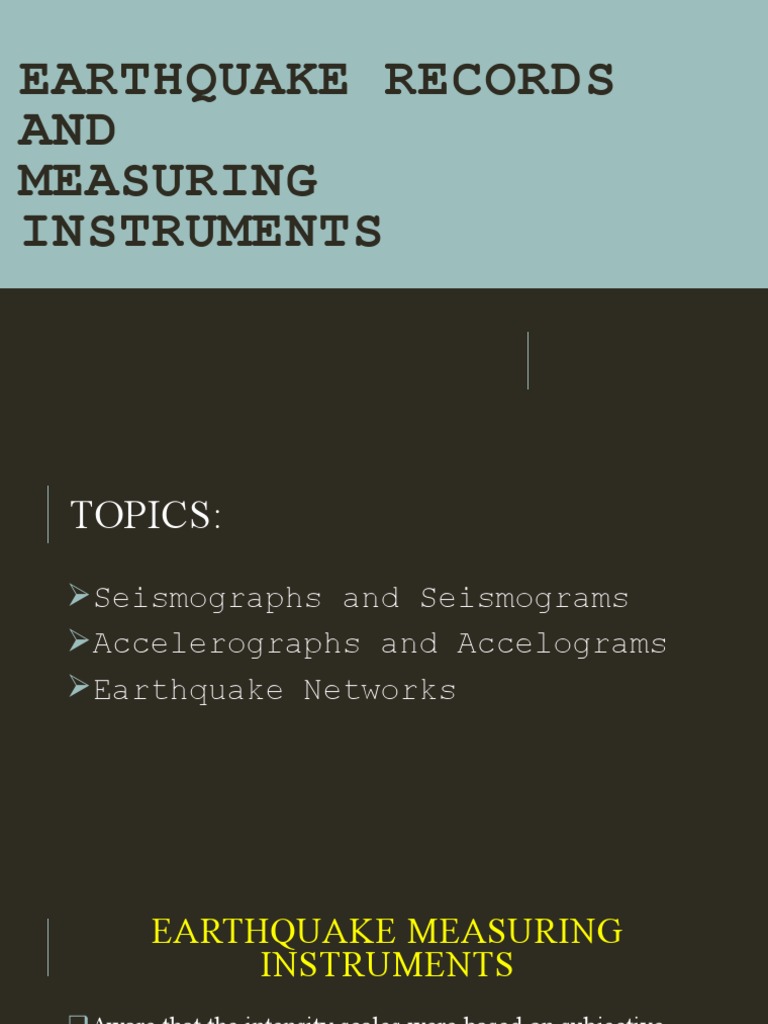 Earthquake Records AND Measuring Instruments | PDF | Seismology ...