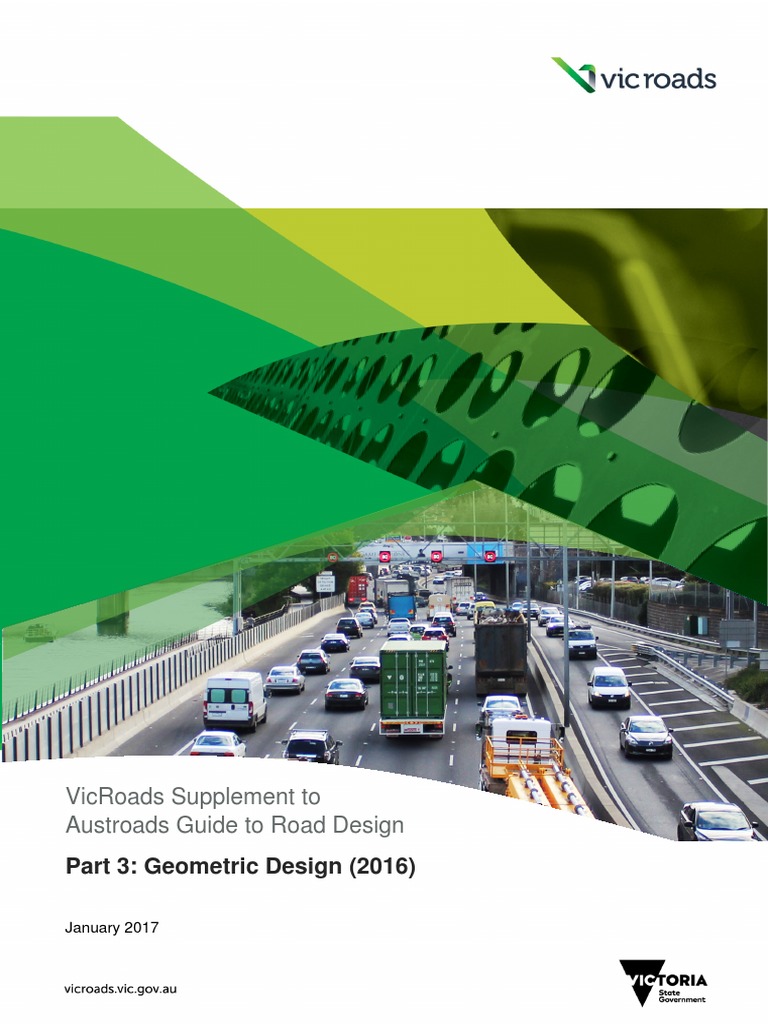 VicRoads Supplement To AGRD Part 3 Geometric Design PDF | PDF | Lane | Controlled Access Highway