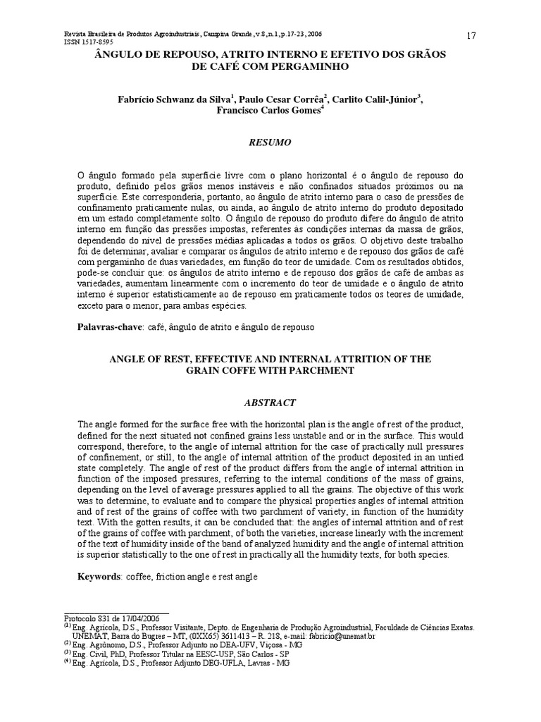 Ângulo de repouso, atrito interno e efetivo dos grãos de café com ...