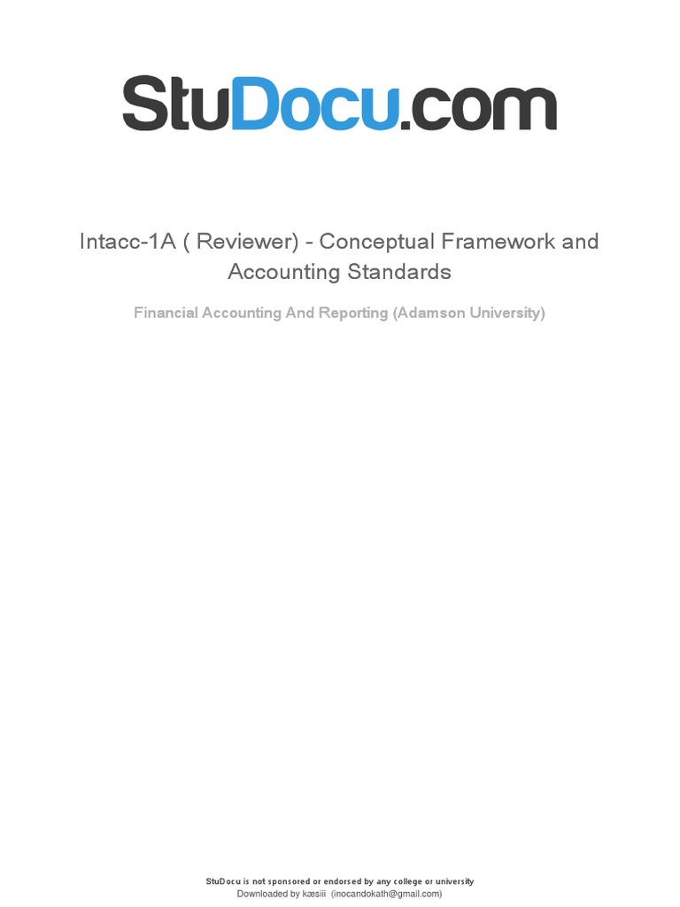 Intacc 1a Reviewer Conceptual Framework and Accounting Standards | PDF | Deposit Account | Cash ...