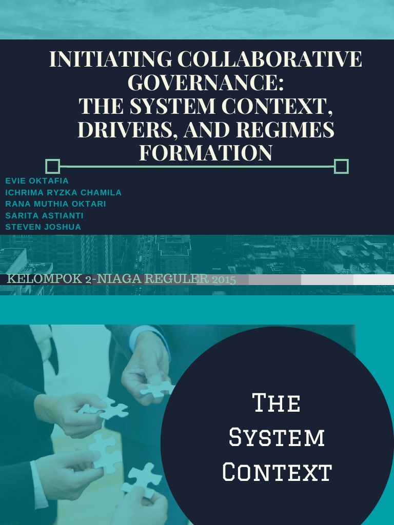 Initiating Collaborative Governance - The System Context, Drivers, and ...
