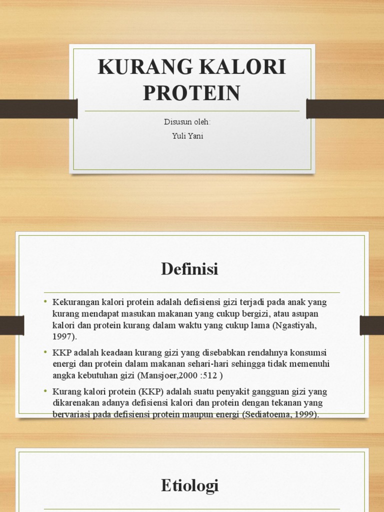 Kurang Kalori Protein: Disusun Oleh: Yuli Yani | PDF