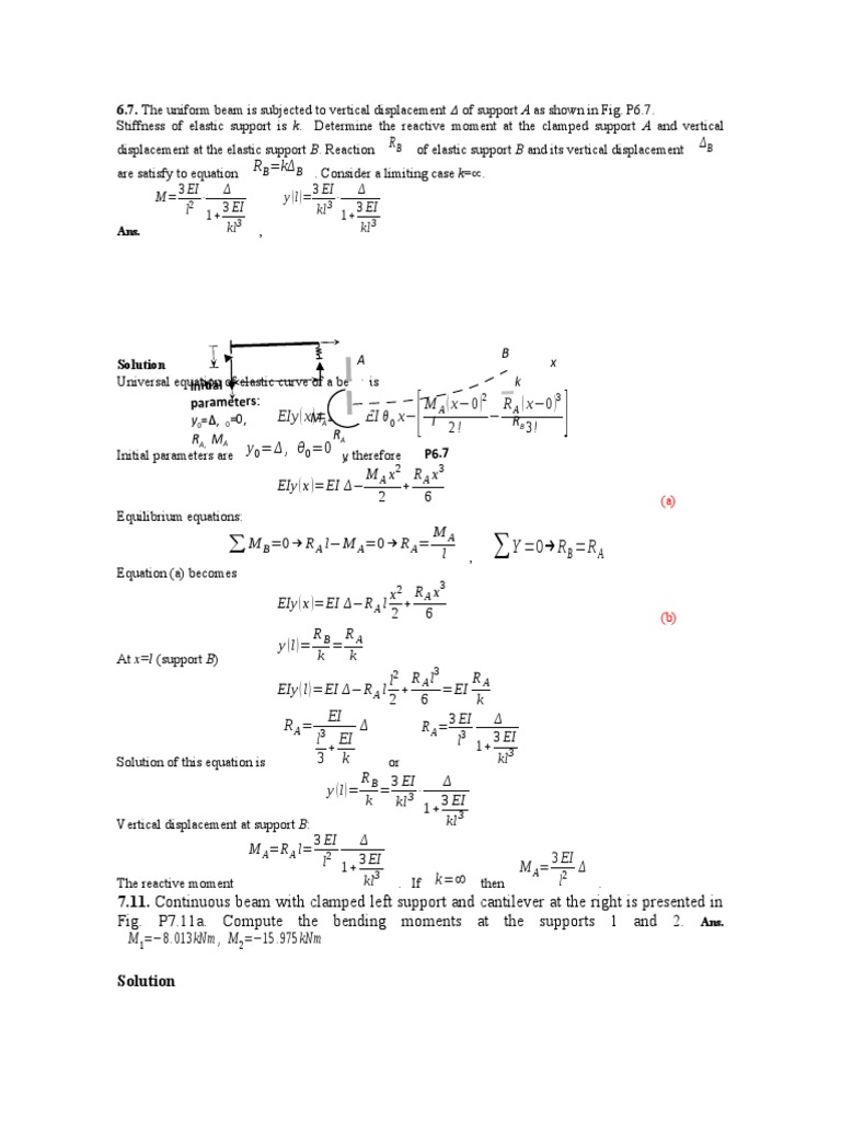 M= l Δ kl y (l) = kl Δ kl: 6.7. The uniform beam is subjected to ...
