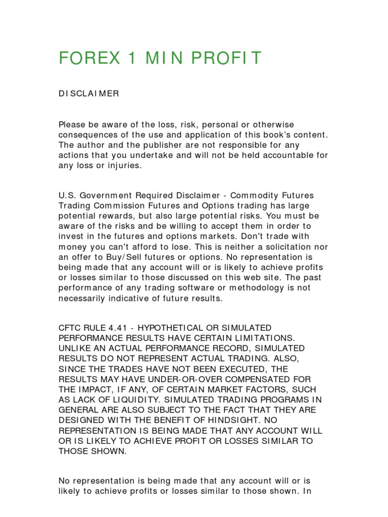 Forex 1 Min Profit: Disclaimer | PDF | Foreign Exchange Market | Order ...