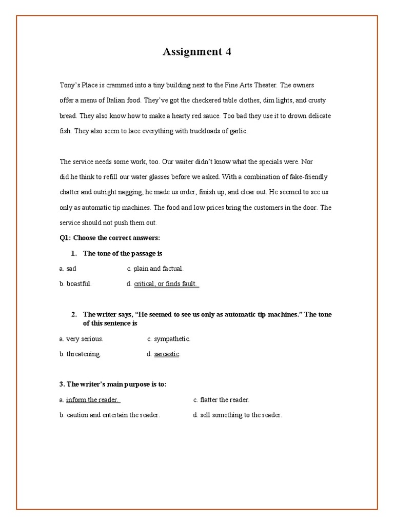 Assignment 4: Q1: Choose The Correct Answers: 1. The Tone of The Passage Is | PDF | Foods