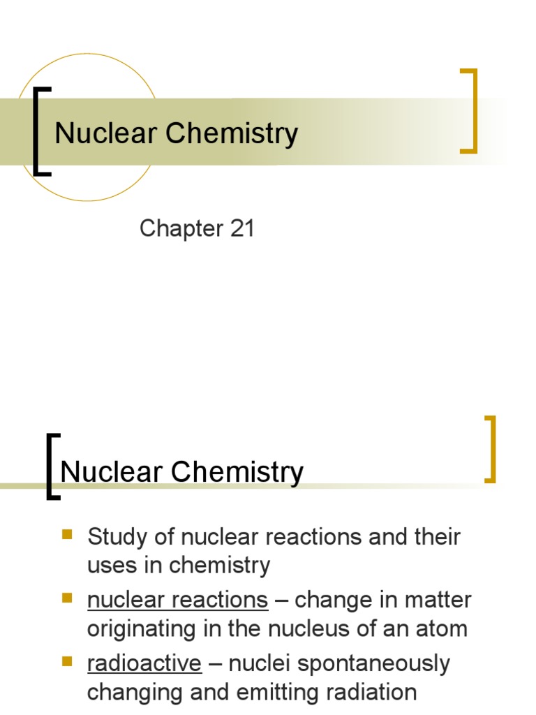 Nuclear Chemistry | PDF | Radioactive Decay | Nuclear Physics