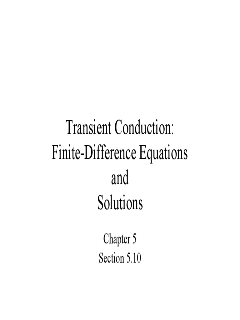Derivation of the Explicit Finite-Difference Equation for Transient ...