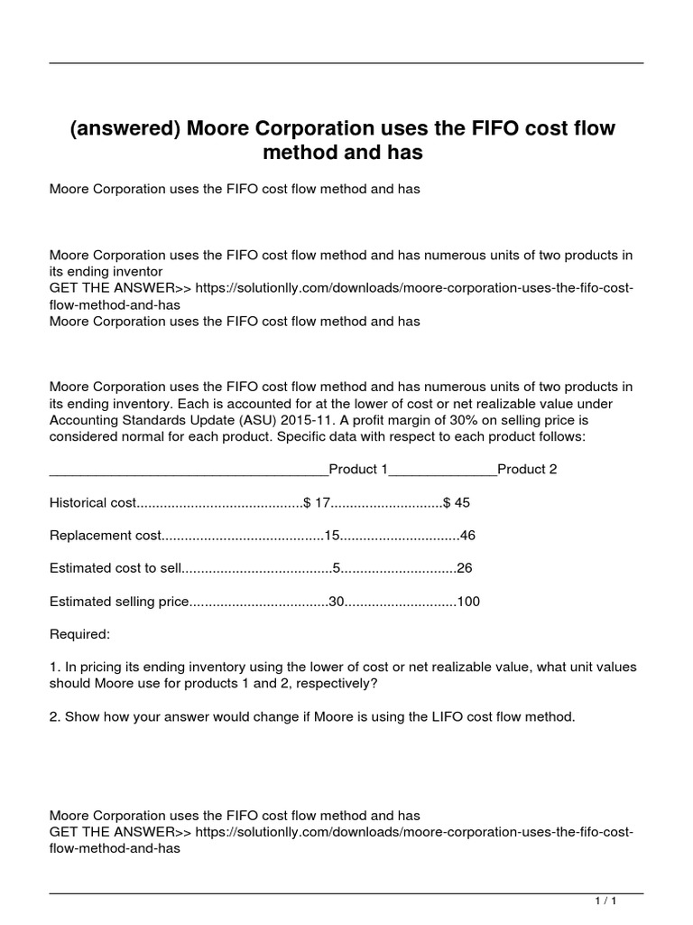 Moore Corporation Uses The Fifo Cost Flow Method and Has | Download ...