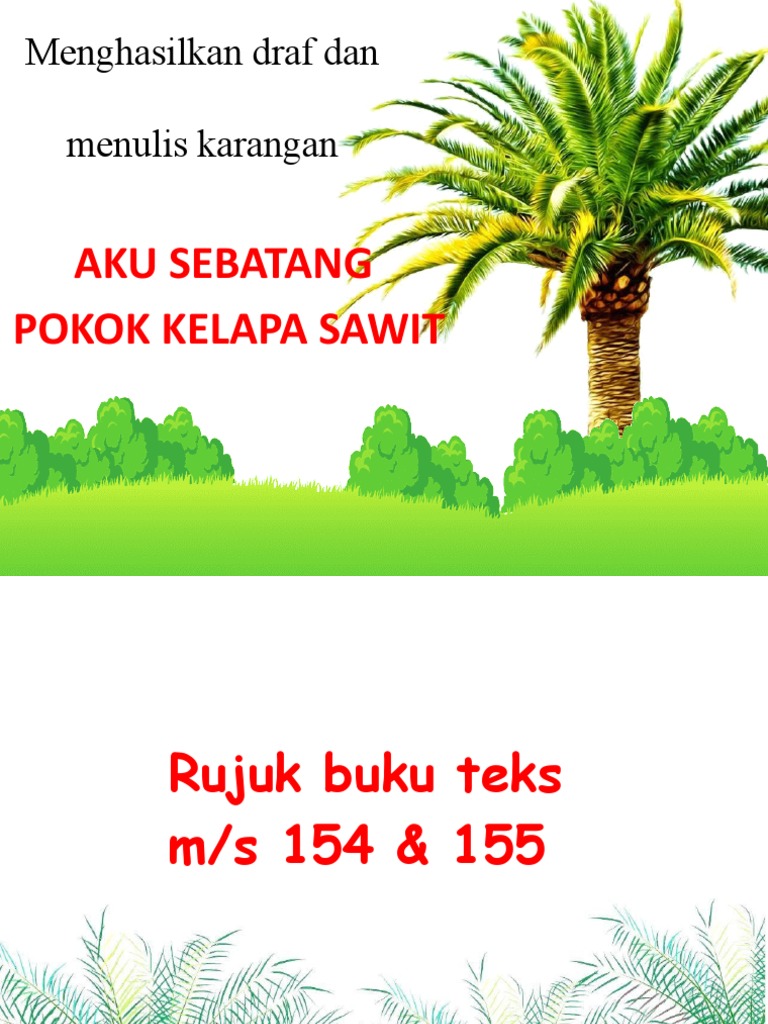Aku Sebatang Pokok Kelapa Sawit | PDF | Karier & Perkembangan
