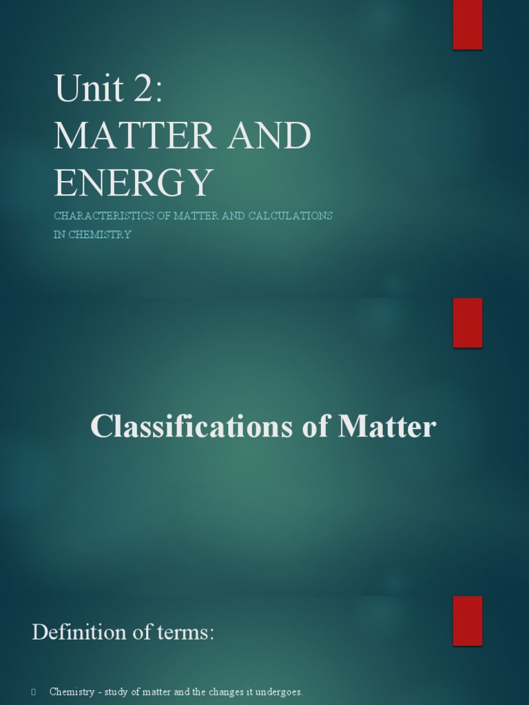Unit 2 MATTER AND ENERGY | Download Free PDF | Chemical Substances ...