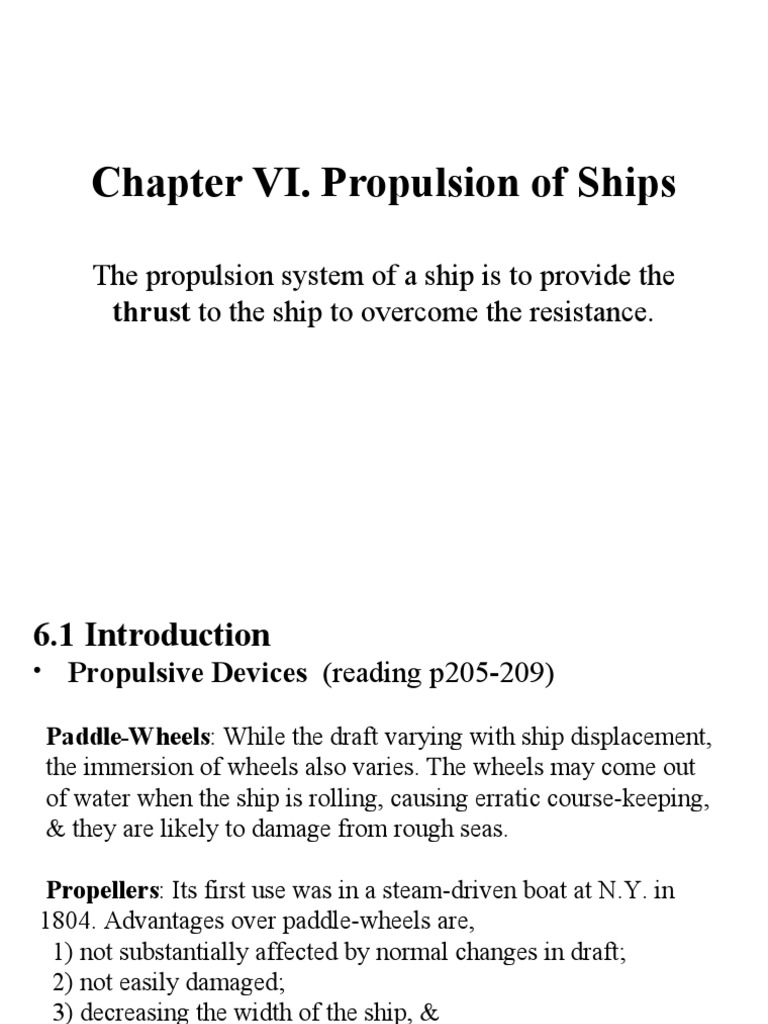 Chapter VI. Propulsion of Ships: The Propulsion System of A Ship Is To ...