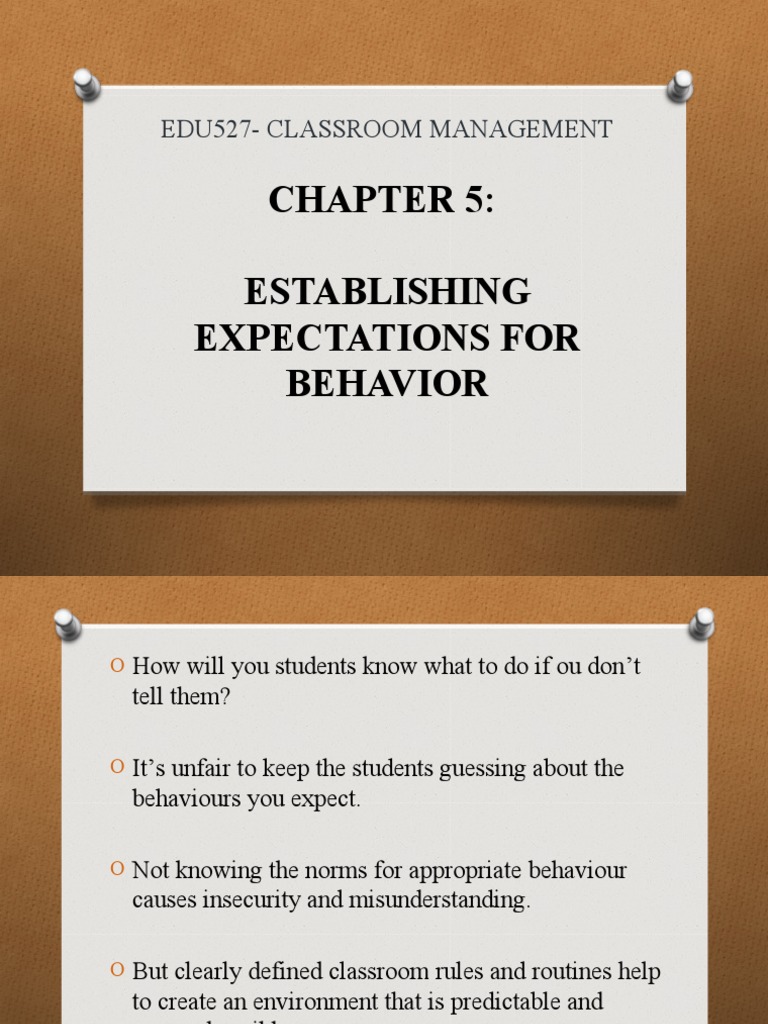 Establishing Expectations For Behavior: Edu527-Classroom Management ...