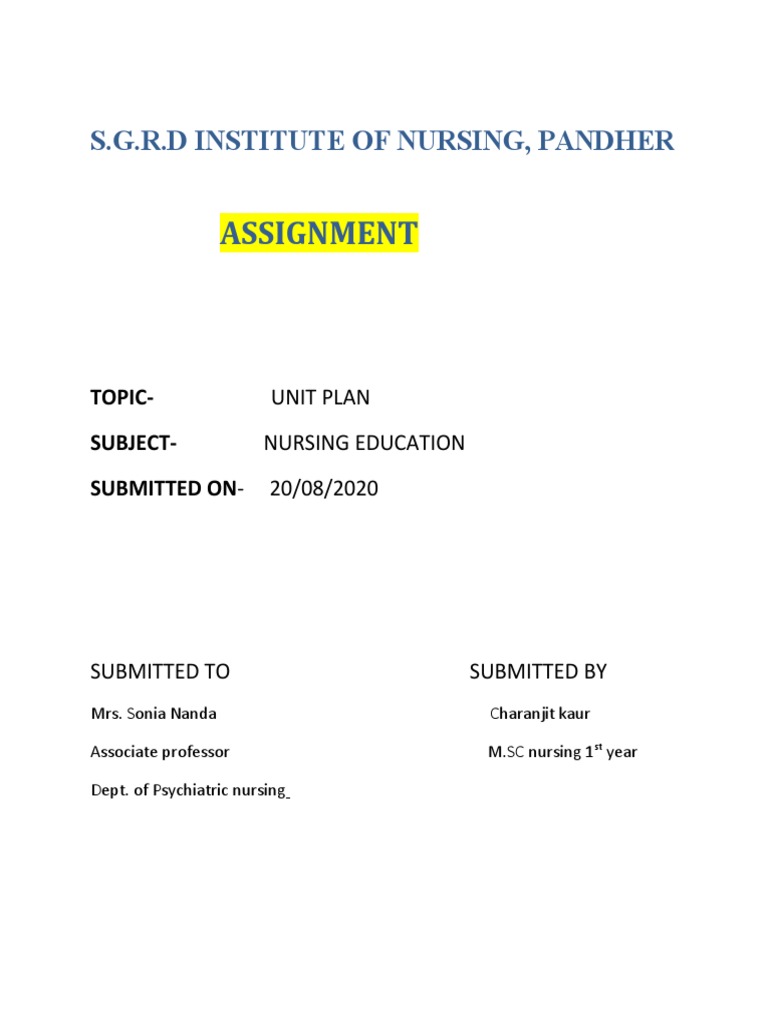 Nursing Education Assignment (UNIT PLAN) 1 | PDF