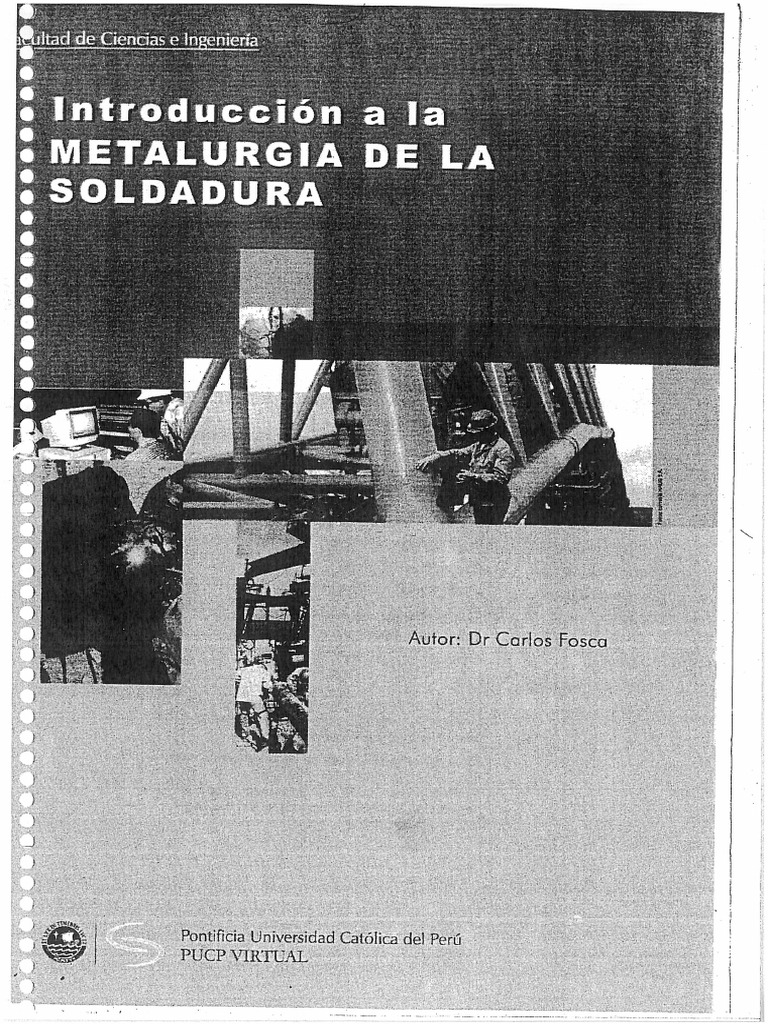 Carlos Fosca Introduccion A La Metalurgia de La Soldadura PDF | PDF