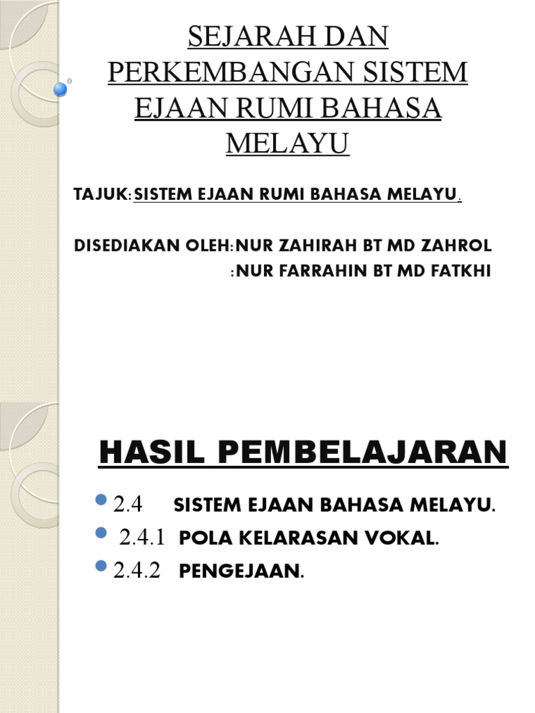 Sejarah Dan Perkembangan Sistem Ejaan Rumi Bahasa Melayu | PDF Sejarah Dan Perkembangan Sistem Ejaan Rumi Bahasa Melayu | PDF