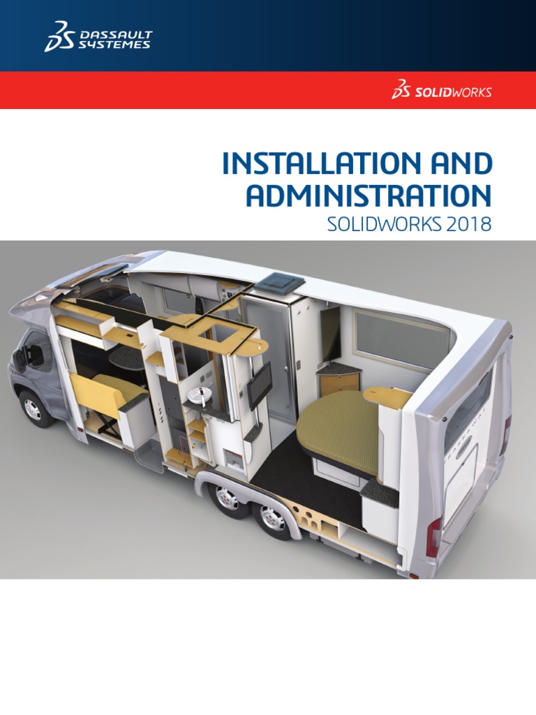 Installation and Administration: Solidworks 2018 | PDF | Installation (Computer Programs ...