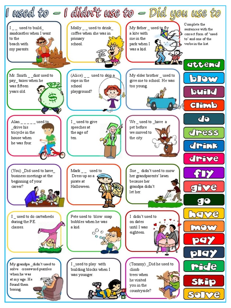 Complete The Sentences With The Correct Form of Used To' and One of The ...